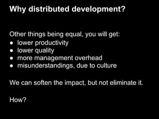 Cloud computing and distributed development teams; how to make it work ...