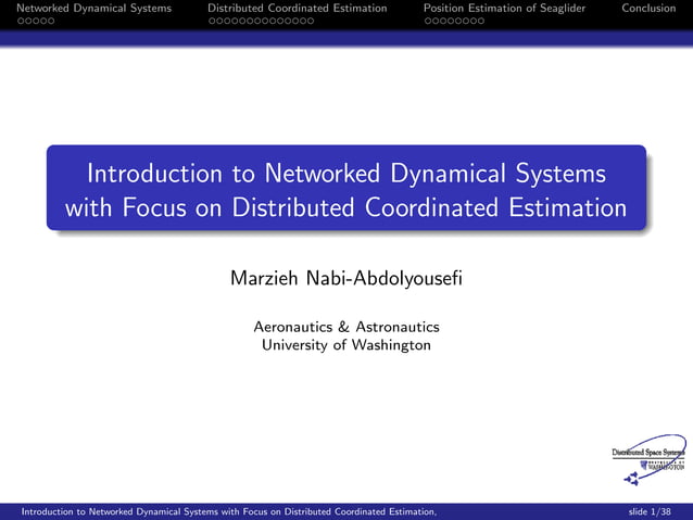 Introduction to Networked Dynamical Systems with focus on Distributed Coordinated Estimation | PDF