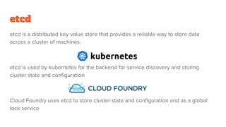Distributed fun with etcd | PDF