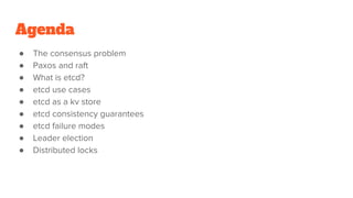 Distributed fun with etcd | PDF