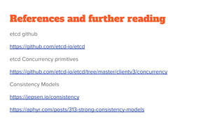 Distributed fun with etcd | PDF