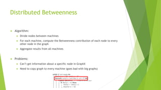Distributed K-Betweenness (Spark) | PPTX