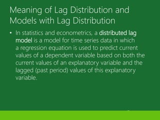 Distributed lag model | PPTX | Physics | Science