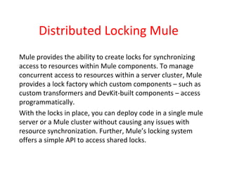 Distributed Locking in Mule | PPT