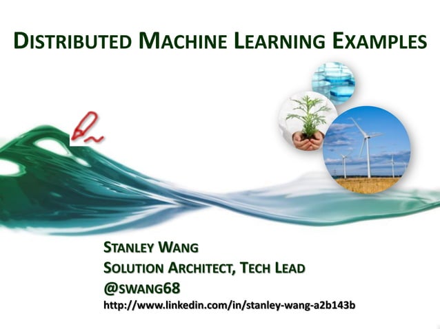 Distributed machine learning examples | PPT