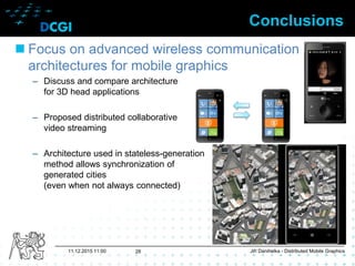 Distributed Mobile Graphics for Windows 10 Mobile | PPT
