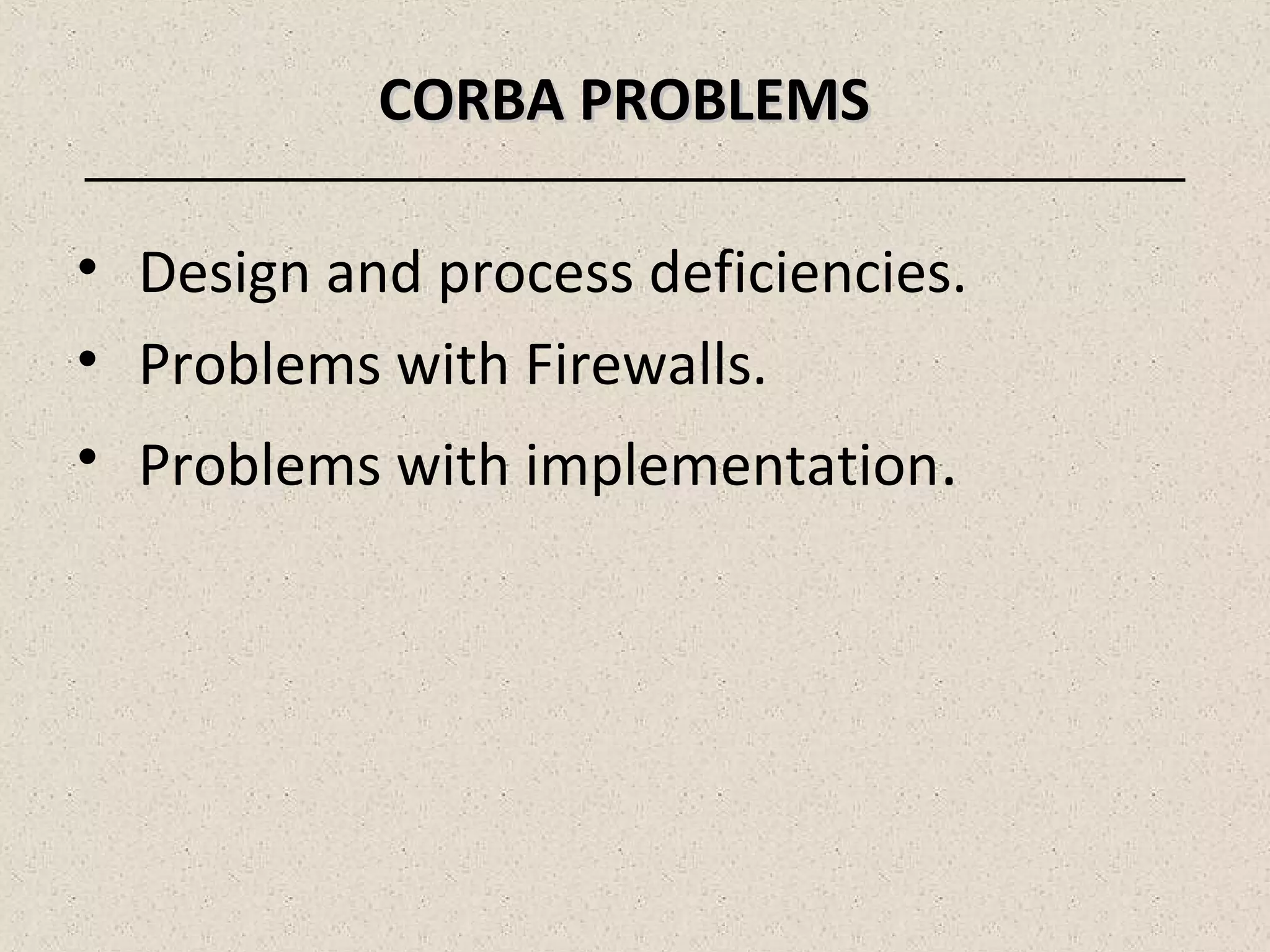 Distributed Objects And Components Of Corba Ppt Programming Languages 3780