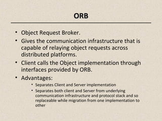 Distributed objects & components of corba | PPT | Programming Languages | Computing