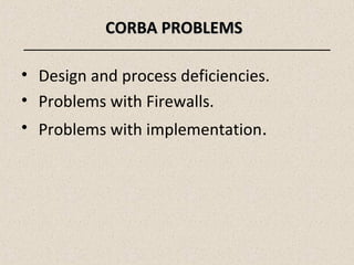 Distributed objects & components of corba | PPT