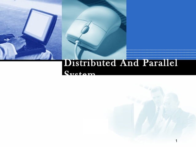 Distributed & parallel system | PPT
