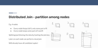 Distributed (Radix) Hash Join presentation | PPTX | Computing | Technology & Computing