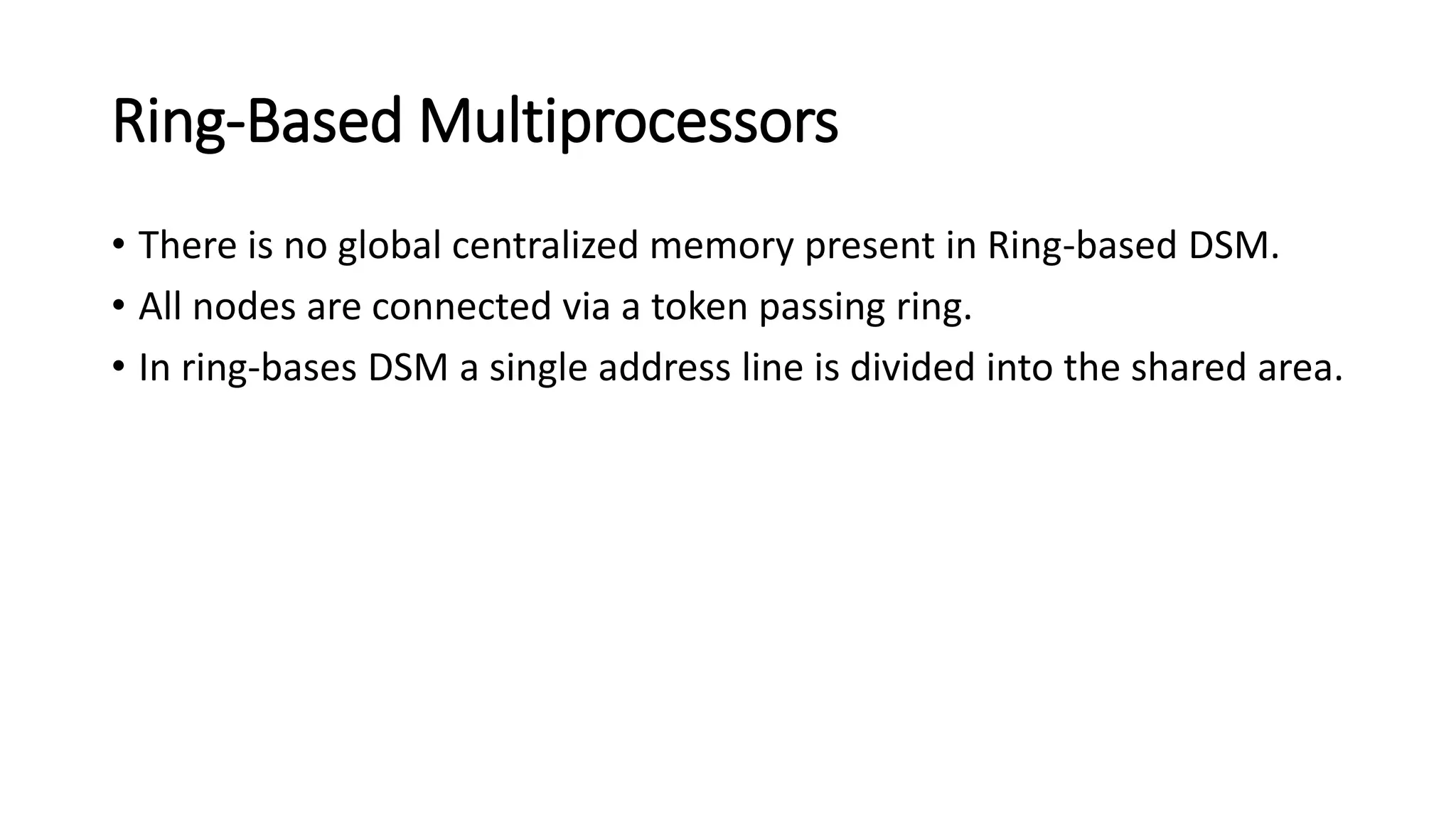 Distributed Shared Memory notes in distributed systems.pptx Distributed Shared Memory notes in distributed systems.pptx