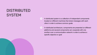 DISTRIBUTED SYSTEM ARCHITECTURE.pptx
