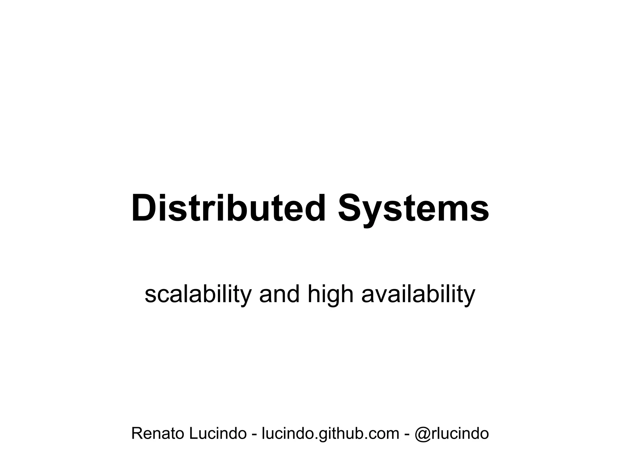 Distributed Systems: scalability and high availability | PPT