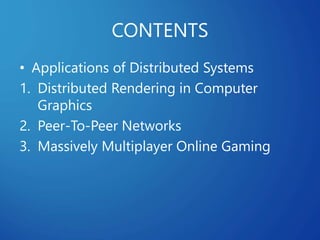 Distributed Systems Real Life Applications | PPTX