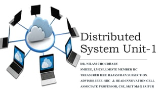 Distributed System Unit 1 Notes by Dr. Nilam Choudhary, SKIT Jaipur | PPTX
