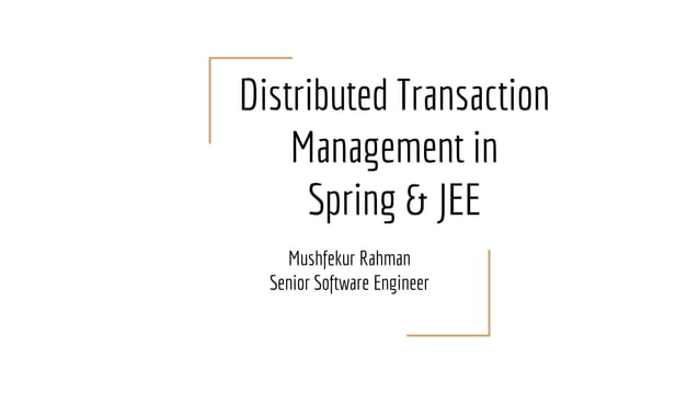 Distributed Transaction Management in Spring & JEE | PPT