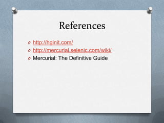 Introduction to Distributed Version Control System with Mercurial / TortoiseHg | PPT