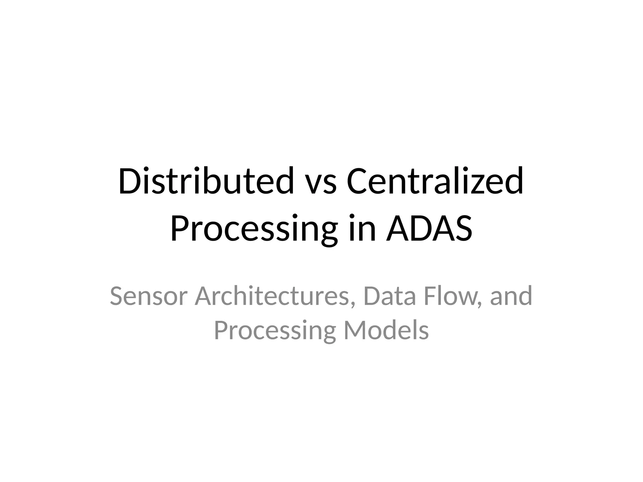 Distributed_vs_Centralized_Processing_Detailed.pptx