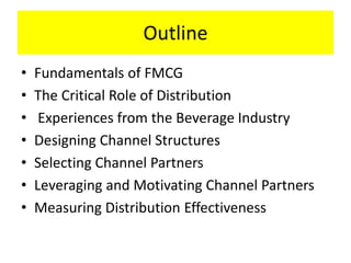 WINNING WITH DISTRIBUTION: EXPERIENCE FROM THE FMCG SECTOR | PPT