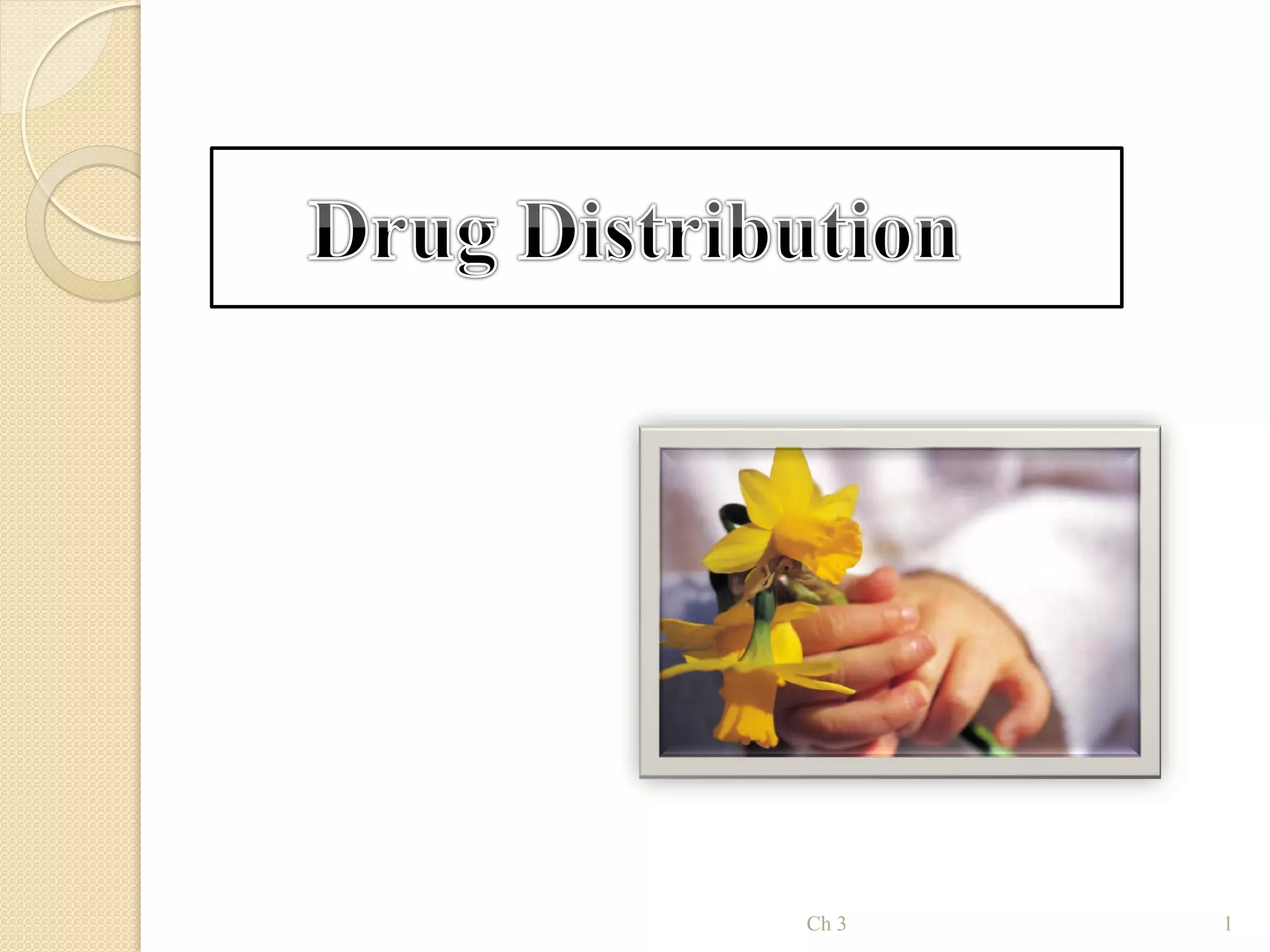 Drug Distribution | PPT