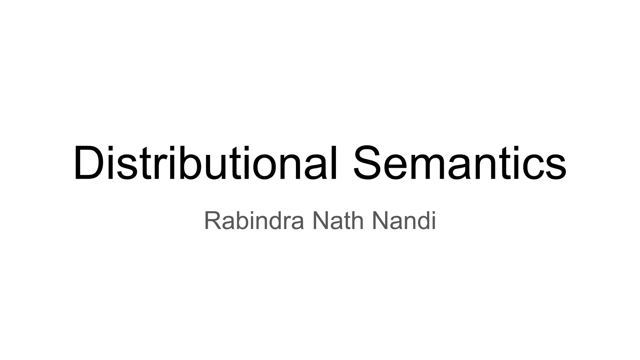 Distributional semantics | PPTX