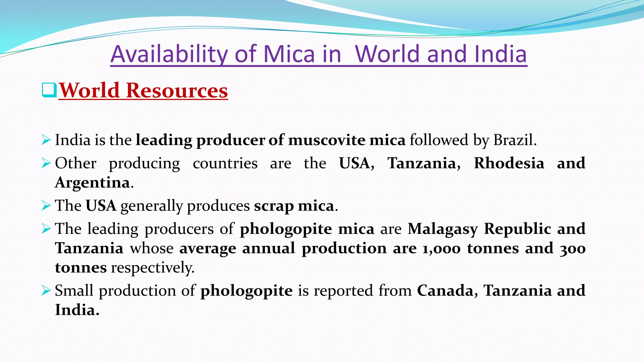 Distribution and states of mica in India | PPTX