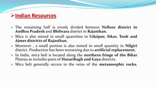 Distribution and states of mica in India | PPTX