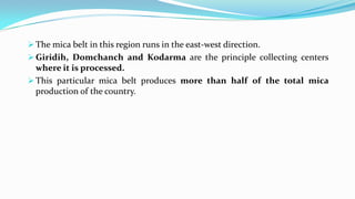 Distribution and states of mica in India | PPTX
