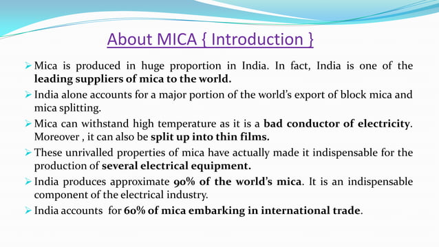 Distribution and states of mica in India | PPTX