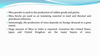 Distribution and states of mica in India | PPTX
