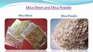 Distribution and states of mica in India | PPTX