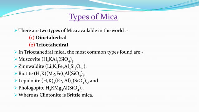 Distribution and states of mica in India | PPT