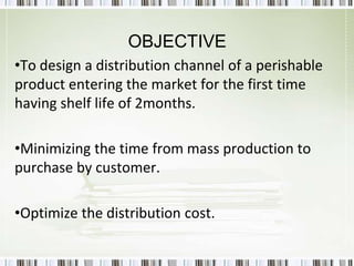 Distribution channel of a dairy food product | PPTX