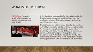 Distribution in the film industry | PPTX