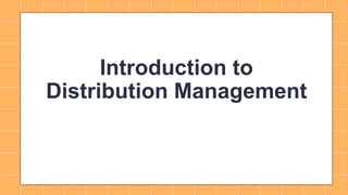 Distribution Management.pptx