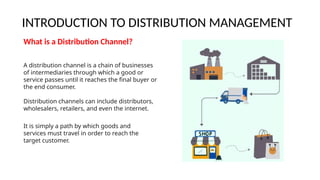 DISTRIBUTION MANAGEMENT Introduction and Basic Concepts.pptx
