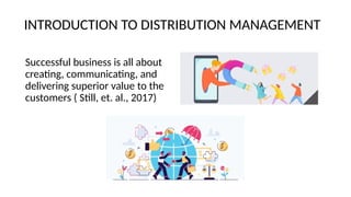 DISTRIBUTION MANAGEMENT Introduction and Basic Concepts.pptx