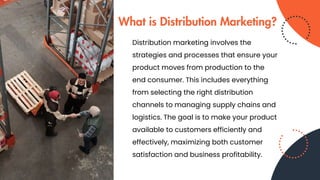 Building a winning Distribution Marketing Strategy | PPT
