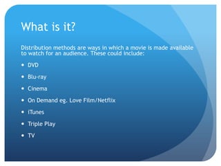 Distribution methods | PPT