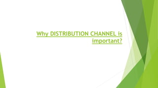 Distribution of channel | PPTX