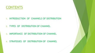 Distribution of channel | PPTX