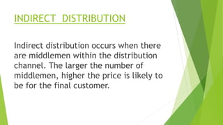 Distribution of channel | PPTX