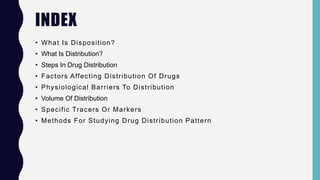 Distribution of drugs final ppt | PPTX | Chemistry | Science