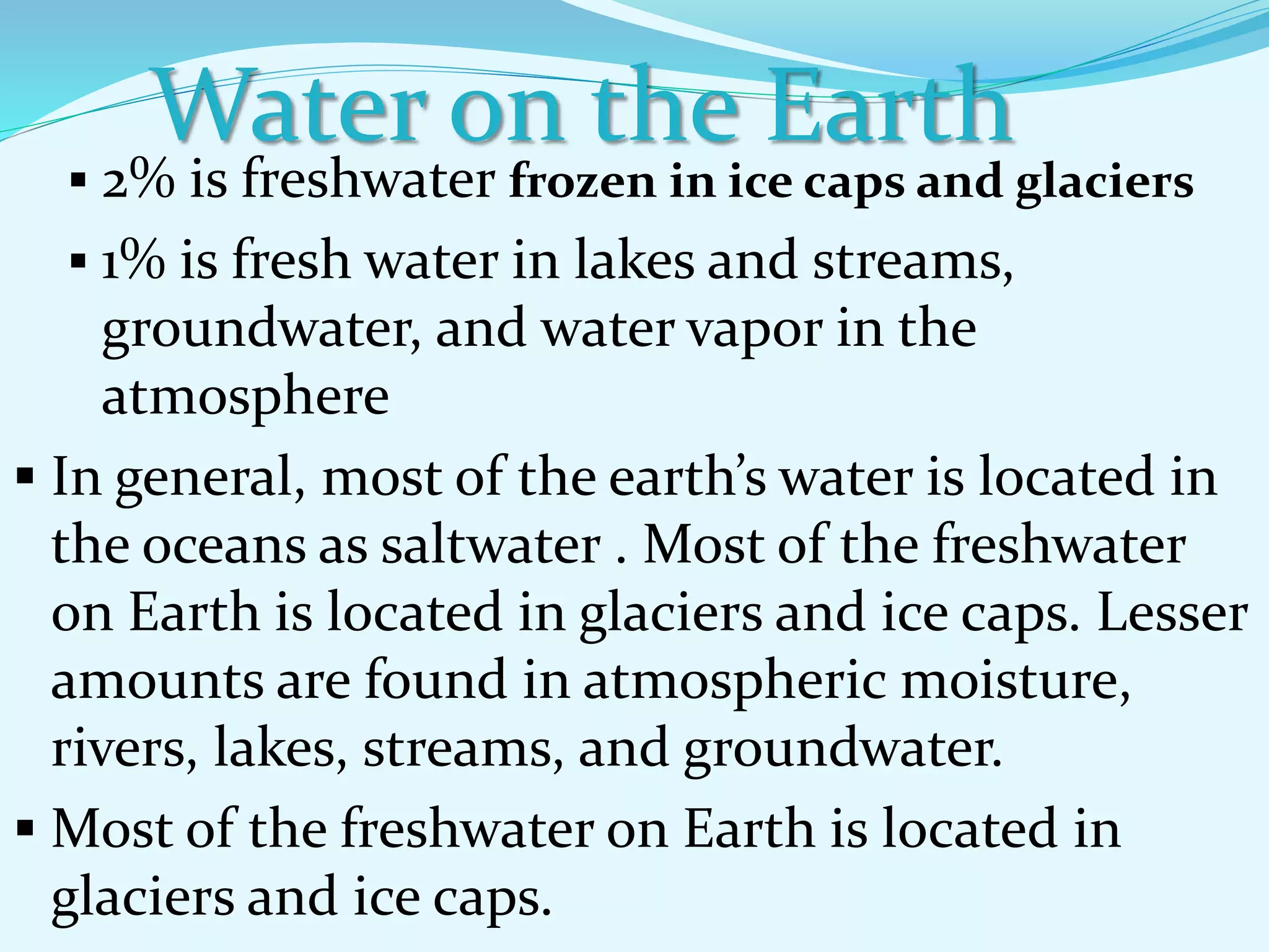 Distribution of earth's water location water_on_the_earth | PPTX