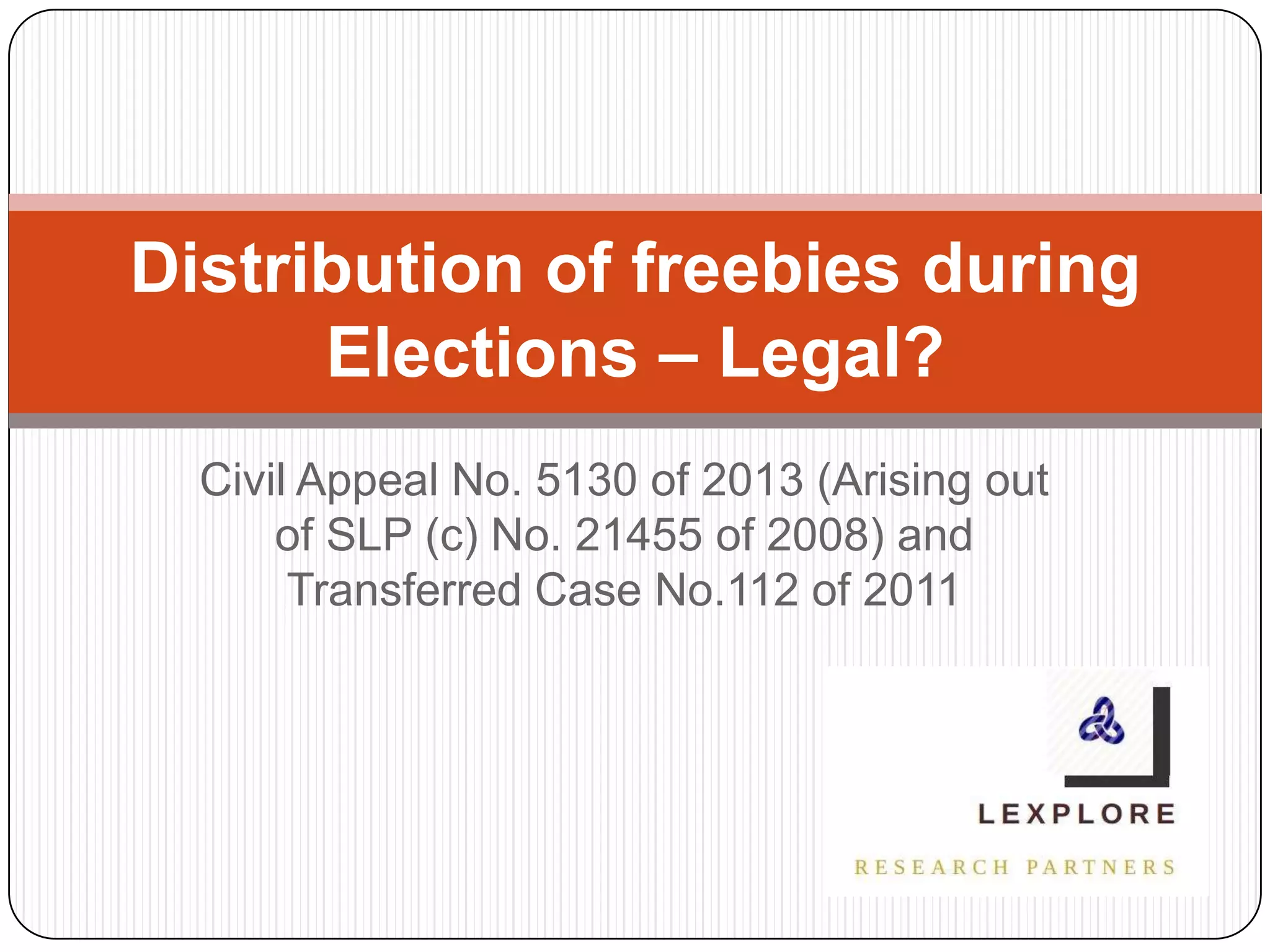 Distribution of freebies during Elections - Legal? | PPTX