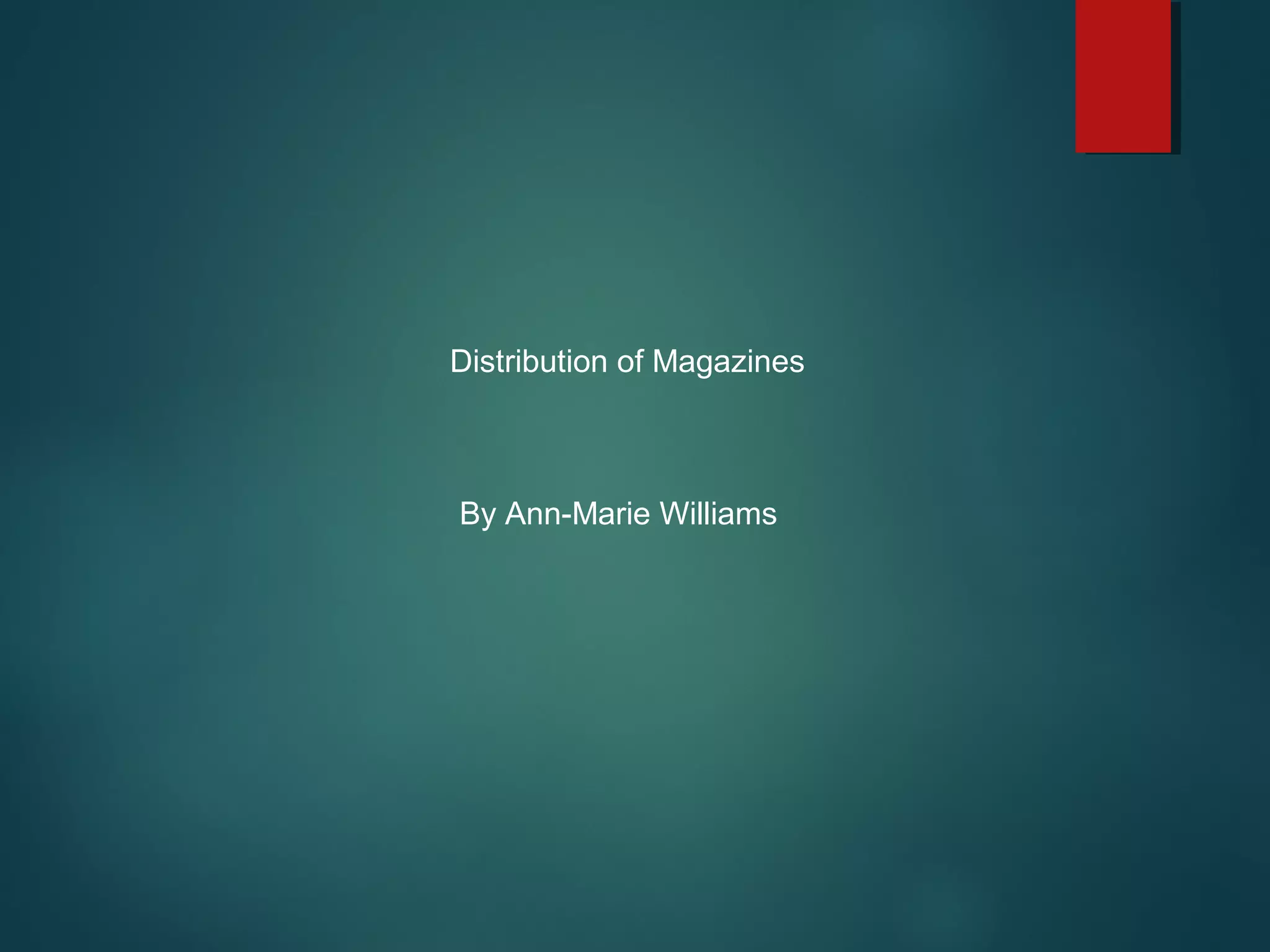 Distribution of magazines | PPT