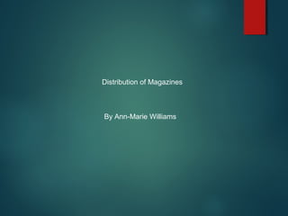 Distribution of magazines | PPT