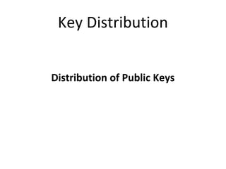 Distribution of public keys and hmac | PPT