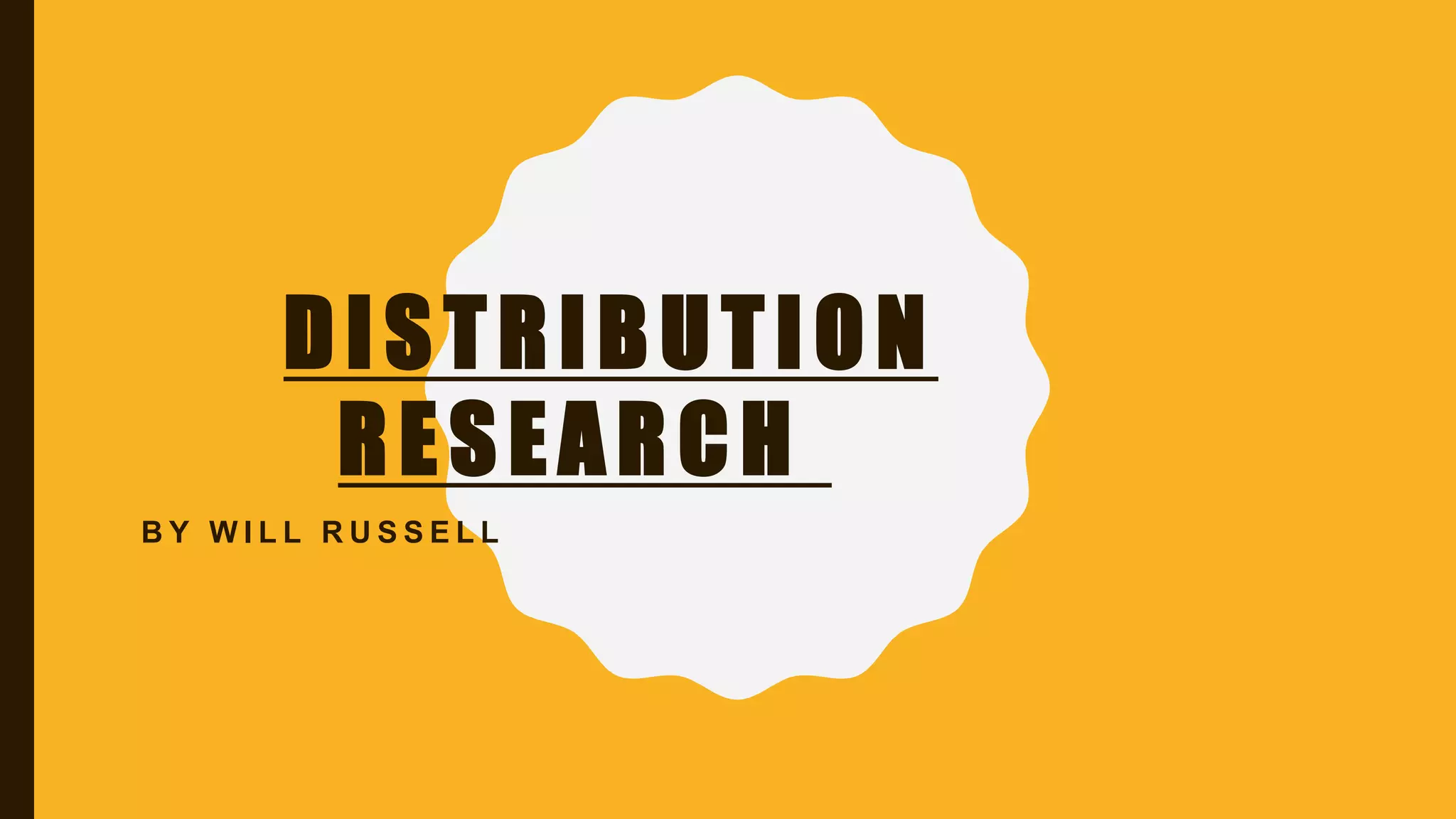 Distribution research | PPTX